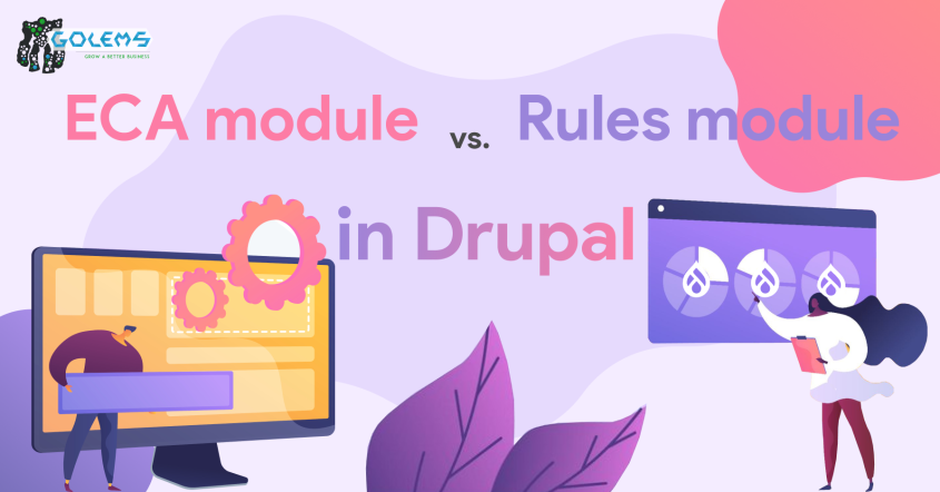 ECA module vs. Rules module in Drupal | Golems GABB ECA module vs. Rules module in Drupal | Golems GABB